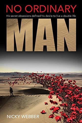 No Ordinary Man by Nicky Webber | Goodreads