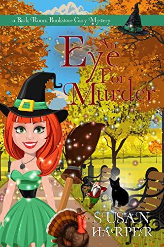 An Eye for Murder (Back Room Bookstore #5) by Susan Harper | Goodreads