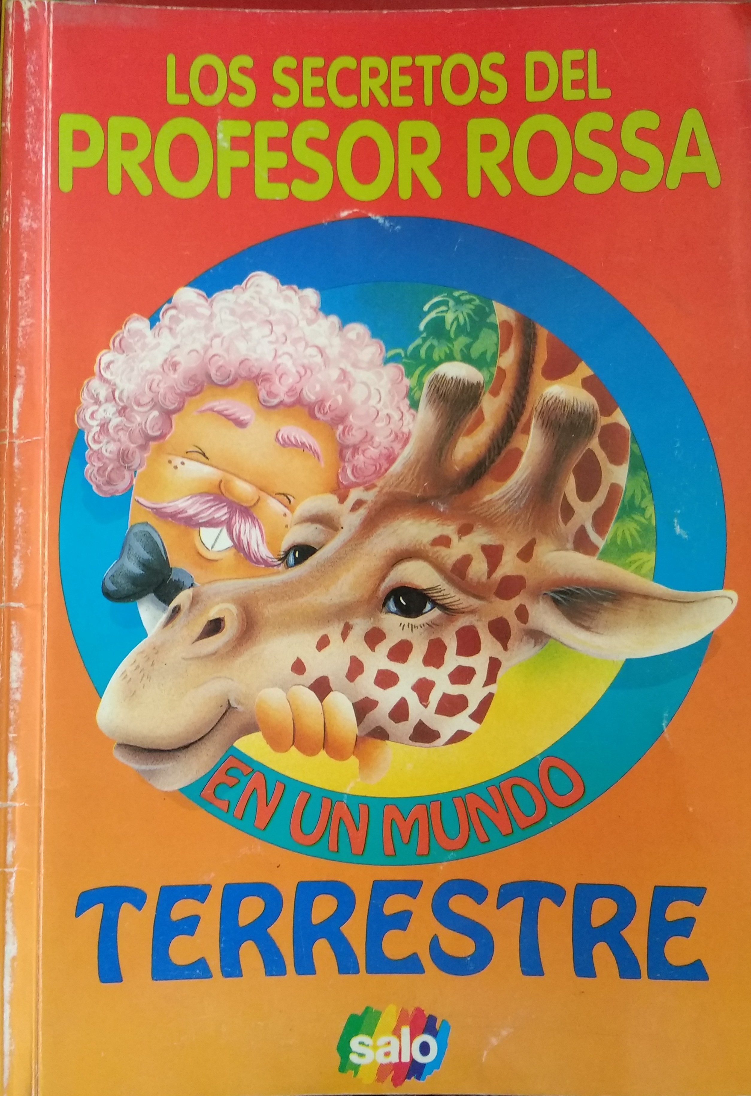 Los Secretos del Profesor Rossa en un mundo terrestre by Ivan Arenas | Goodreads
