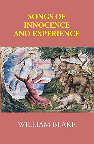 Songs of Innocence and Experience by William Blake | Goodreads
