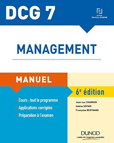 DCG 7 - Management - Manuel - 6e éd. (DCG 7 Management - DCG 7 t. 1) by ...