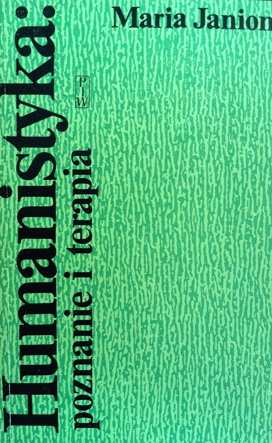 Humanistyka: poznanie i terapia by Maria Janion | Goodreads