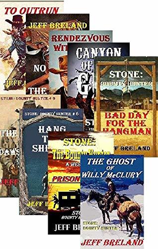 Stone: Bounty Hunter: Complete Series: Twelve Books from "Bad Day for ...