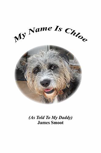 My Name Is Chloe by James Smoot | Goodreads