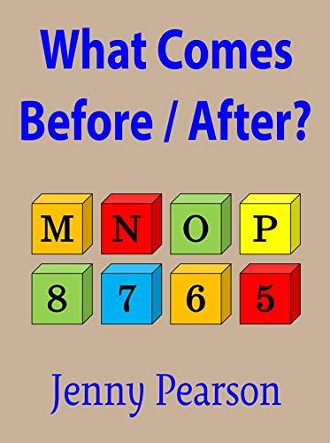 What Comes Before / After?: Kindergarten & First Grade Thinking Skill ...