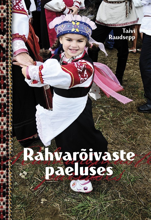 Rahvarõivaste paeluses by Taivi Raudsepp | Goodreads