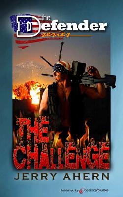 The Challenge (The Defender) by Jerry Ahern | Goodreads