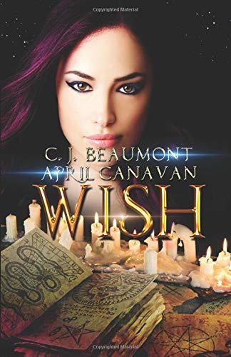 Wish (Supernatural South, #1) by C.J. Beaumont | Goodreads