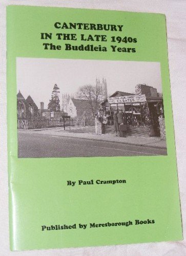 Canterbury in the Late 1940s by Paul Crampton | Goodreads