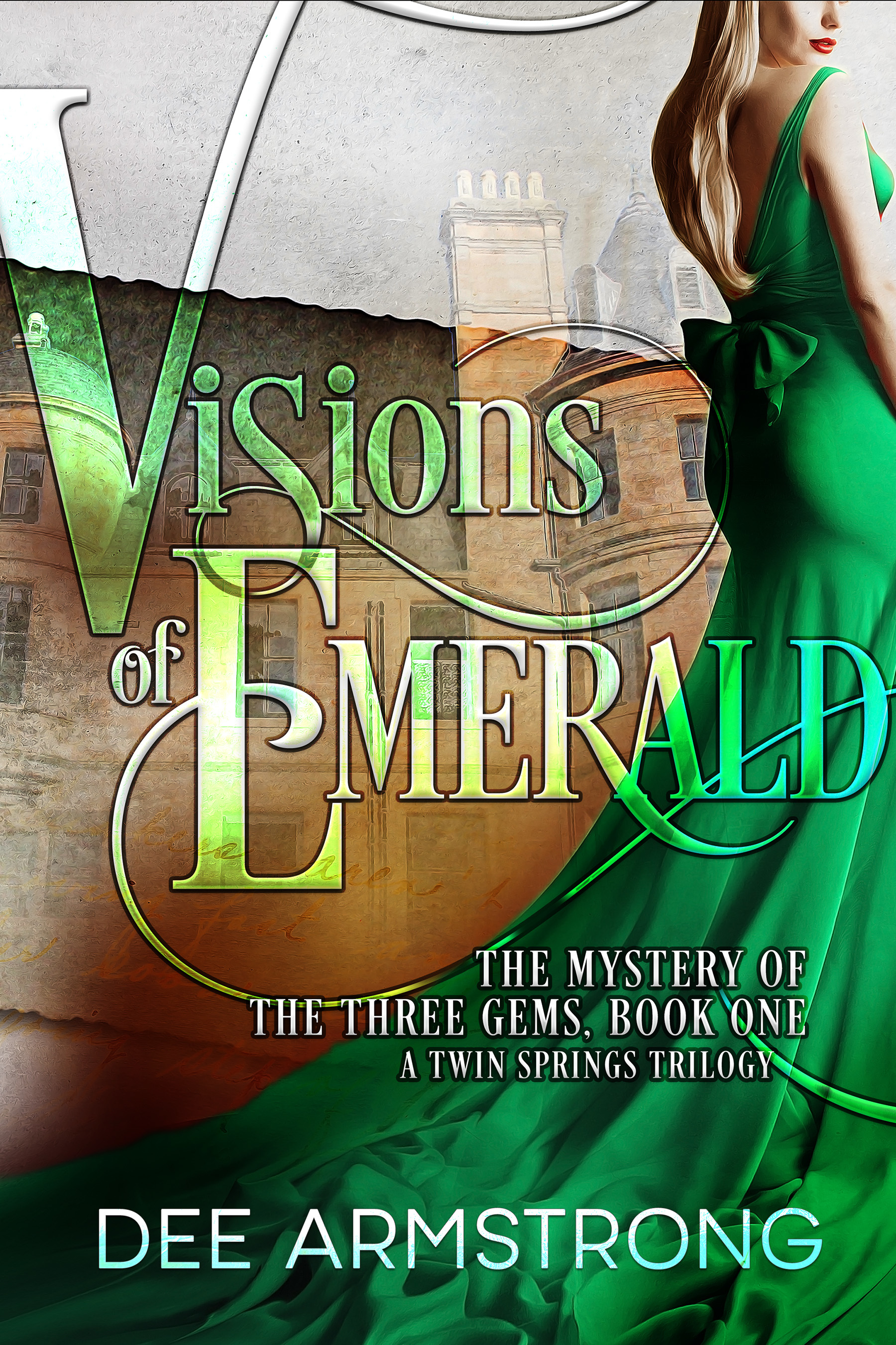 Visions Of Emerald (A Twin Springs Trilogy, #1) by Dee Armstrong ...