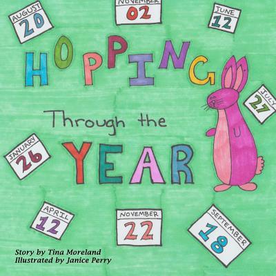 Hopping Through the Year by Tina Moreland | Goodreads