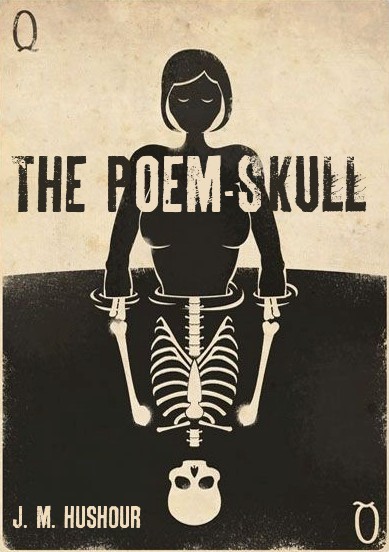 The Poem-Skull by Hushour | Goodreads