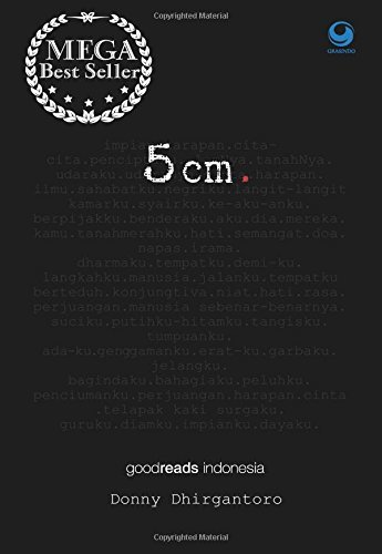 5 Cm (Edisi Mega Best Seller Dasawarsa) by Donny Dhirgantoro | Goodreads