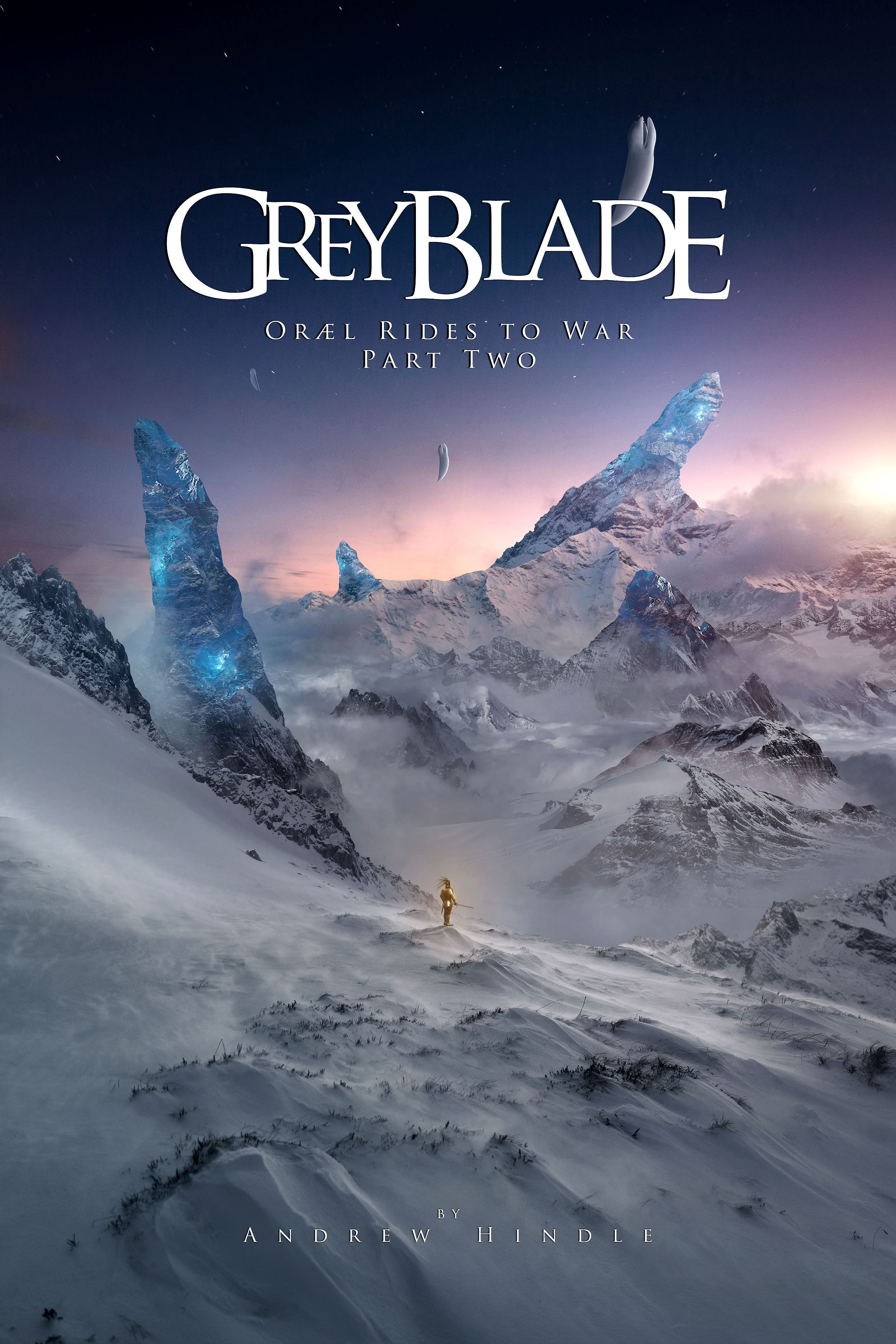 Greyblade (Oræl Rides to War, #2) by Andrew Hindle | Goodreads