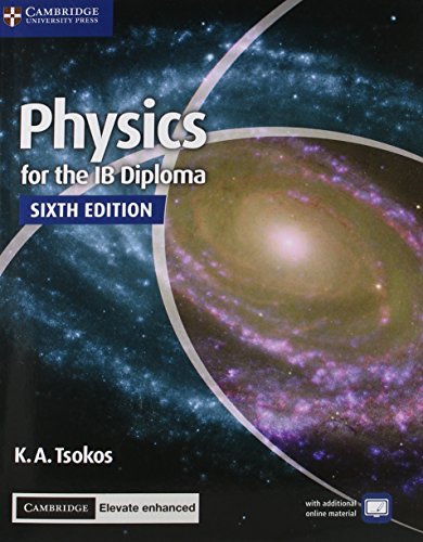 Physics for the IB Diploma Coursebook with Cambridge Elevate Enhanced ...