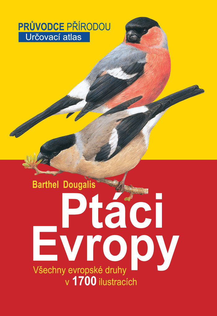 Ptáci Evropy: Určovací atlas by Peter H. Barthel | Goodreads