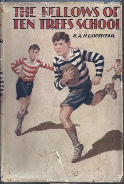 The Fellows of Ten Trees School by R.A.H. Goodyear | Goodreads