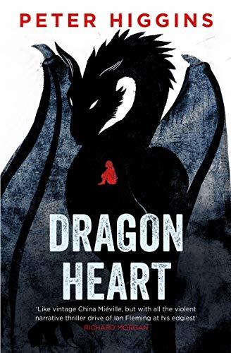 Dragon Heart by Peter Higgins | Goodreads