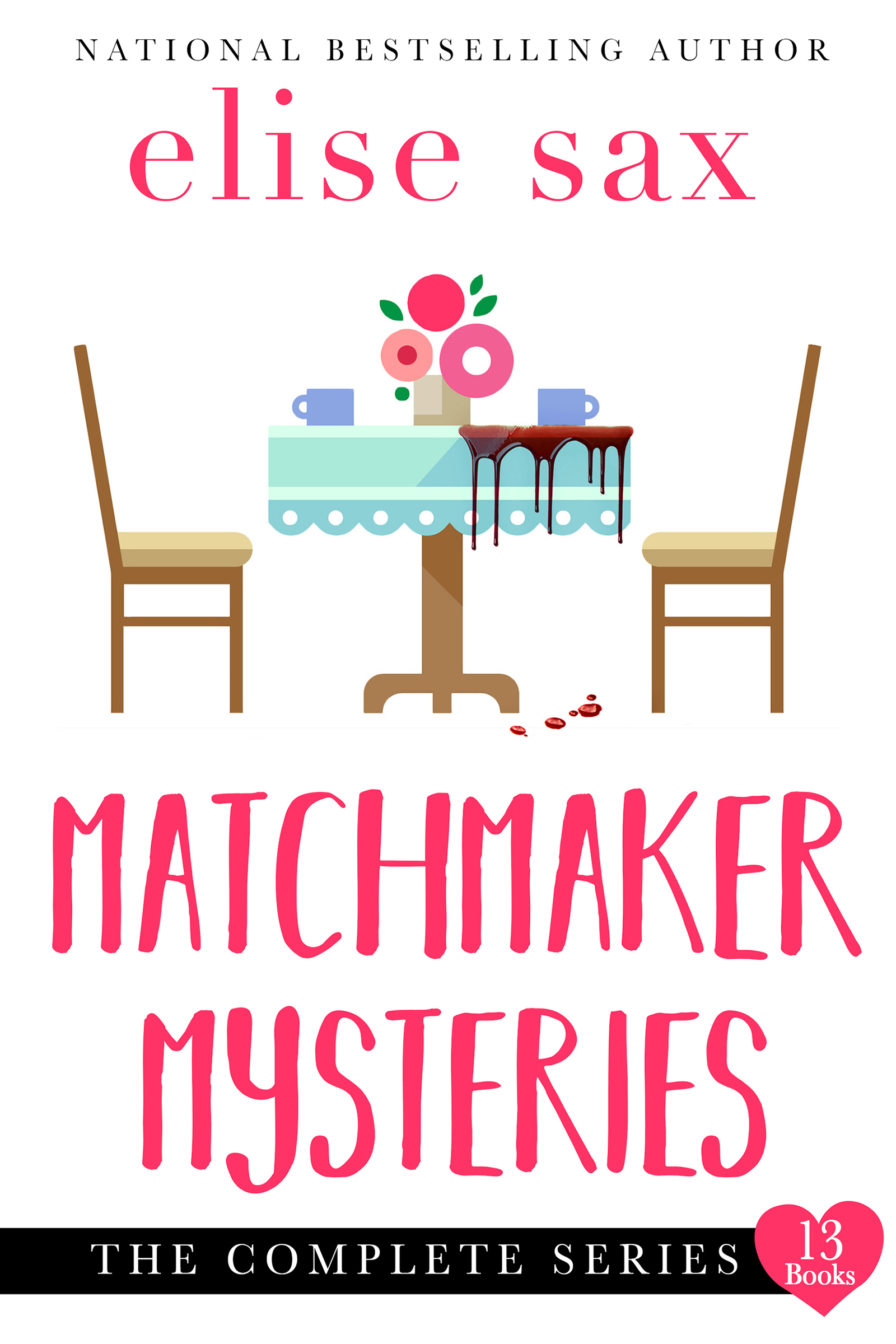 Matchmaker Mysteries: The Complete Series by Elise Sax | Goodreads
