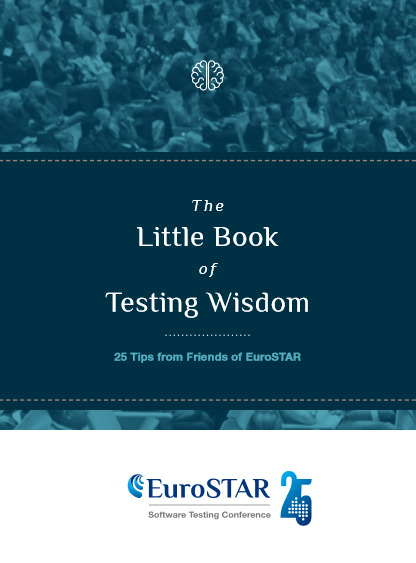 The Little Book of Testing Wisdom wisdom by EuroSTAR | Goodreads