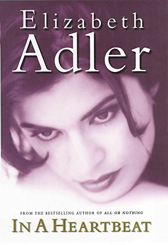 In A Heartbeat [LARGE PRINT] by Elizabeth Adler | Goodreads