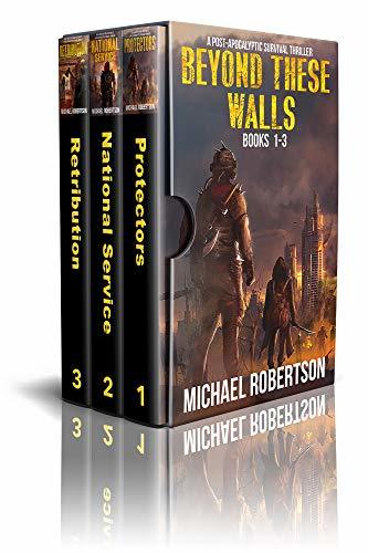 Beyond These Walls (Beyond These Walls #1-3) by Michael Robertson ...
