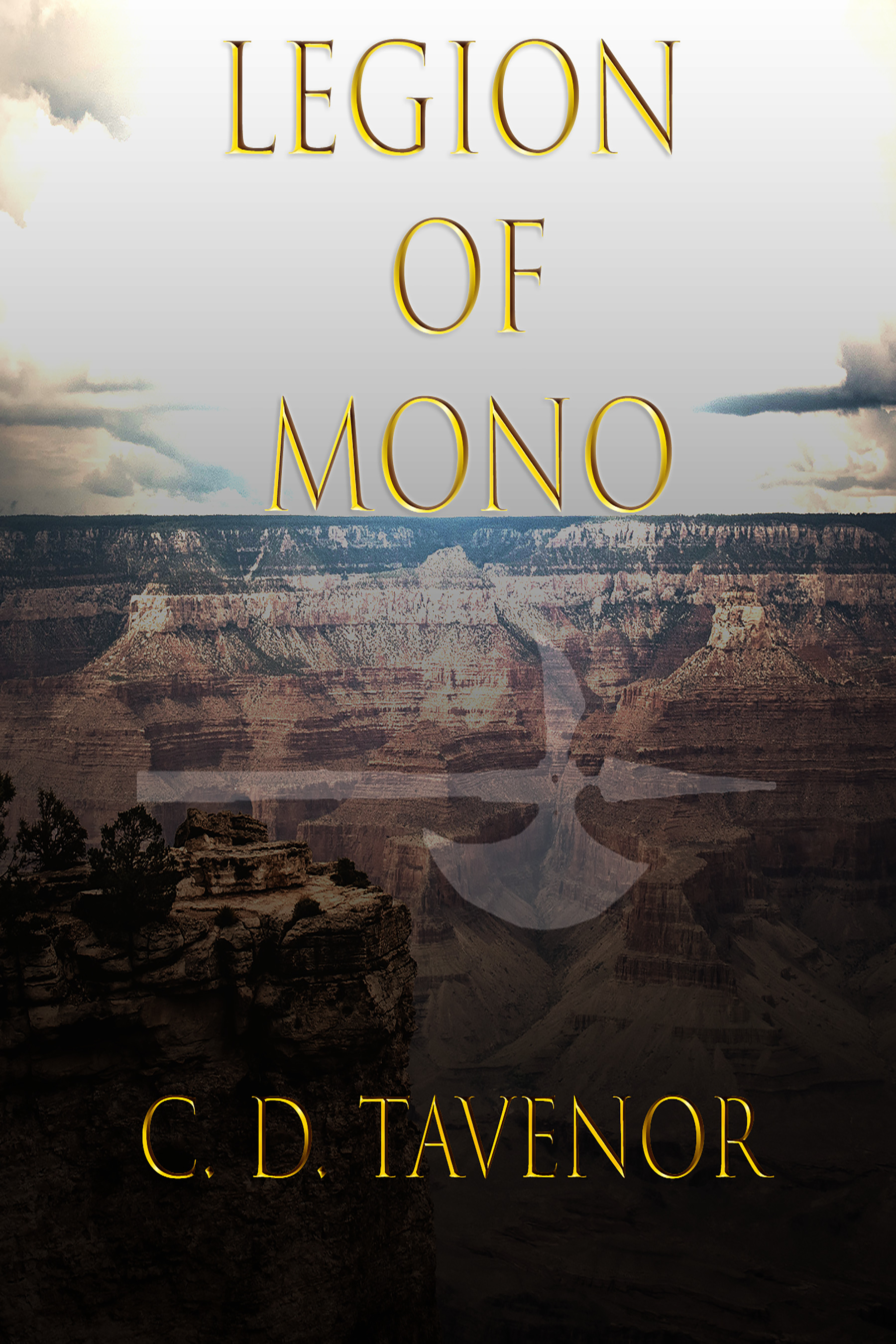 Legion of Mono by C.D. Tavenor | Goodreads