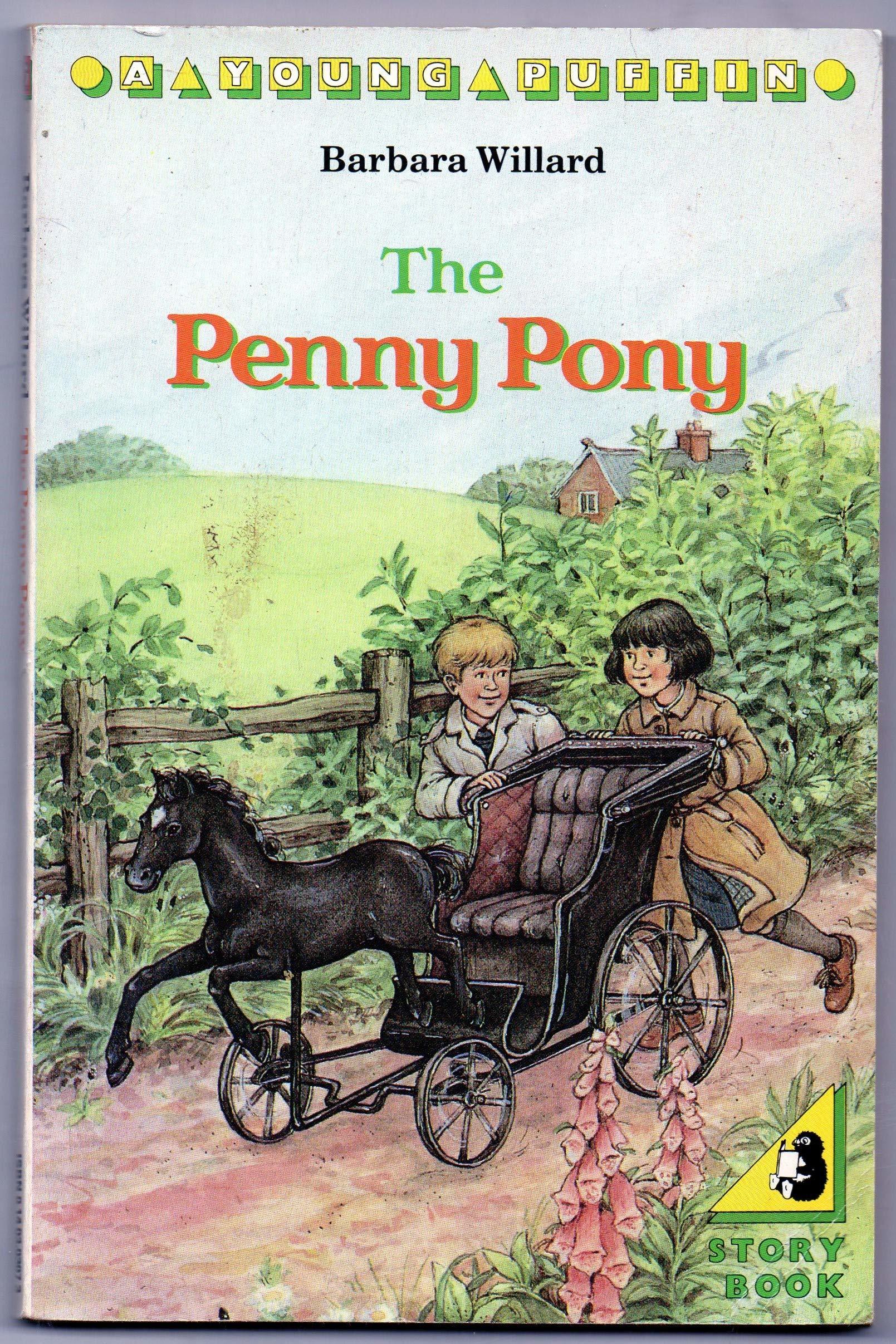 The Penny Pony by Barbara Willard | Goodreads