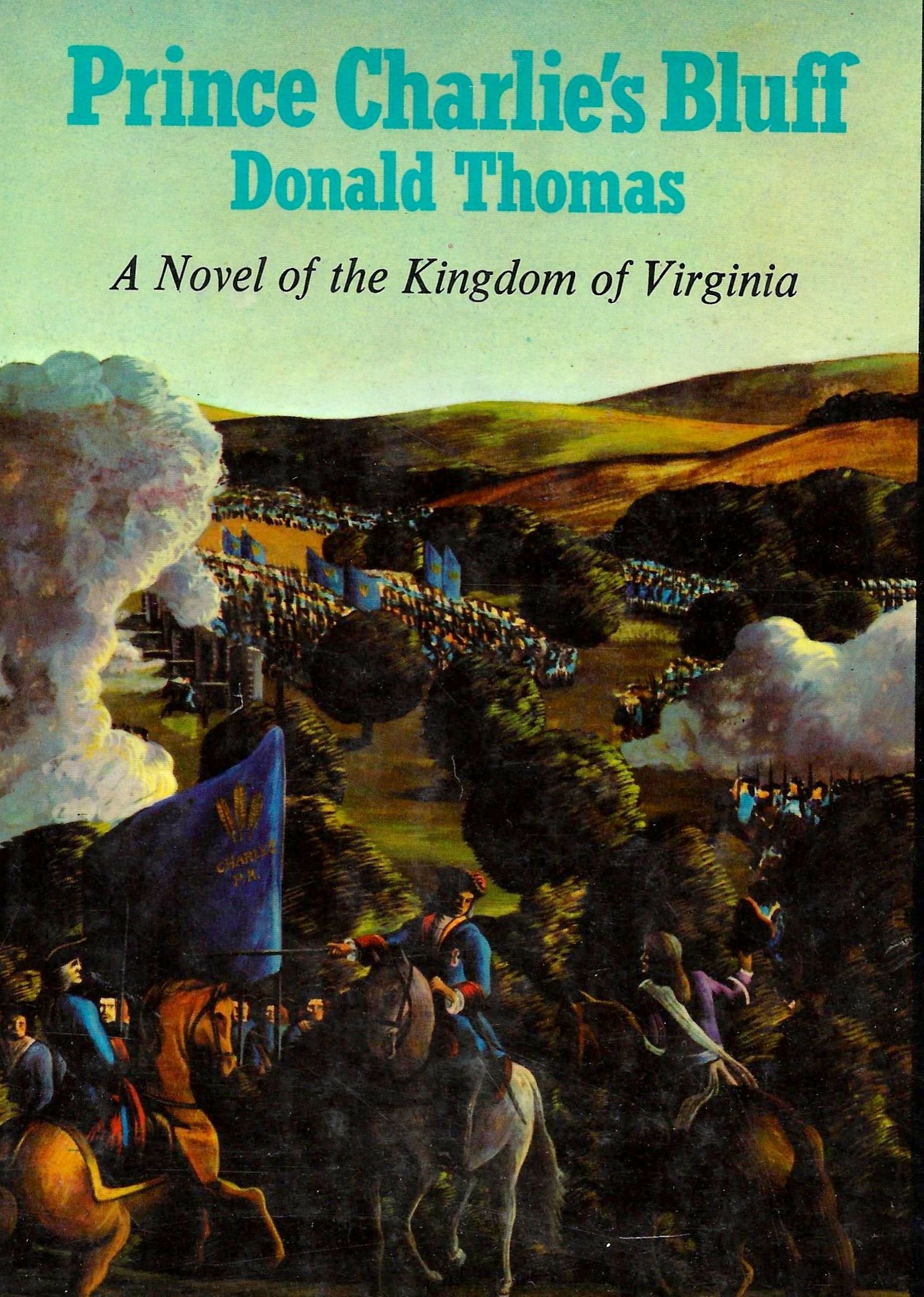 Prince Charlie's bluff by Donald Serrell Thomas | Goodreads