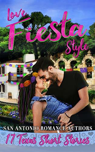 Love Fiesta Style: 17 Texas Short Stories by Sophia Isaac | Goodreads