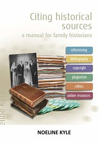 Citing Historical Sources: a manual for family historians by Noeline ...