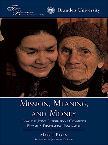 Mission, Meaning, and Money:: How the Joint Distribution Committee ...