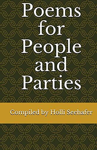 Poems for People and Parties by Holli Seehafer | Goodreads