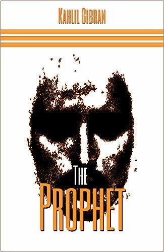 The Prophet (Illustrated) by Kahlil Gibran | Goodreads