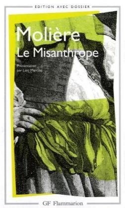 le misanthrope by Molière | Goodreads