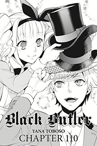 Black Butler #110 by Yana Toboso | Goodreads