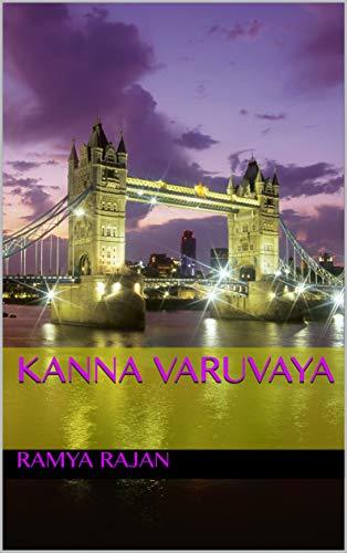 Kanna Varuvaya (ramya rajan) (Tamil Edition) by Ramya Rajan | Goodreads