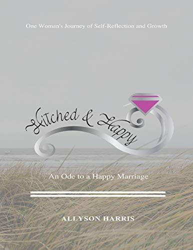 Hitched & Happy by Allyson Harris | Goodreads