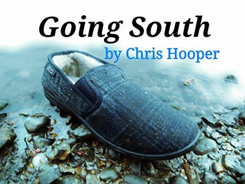 Going South by Chris Hooper | Goodreads