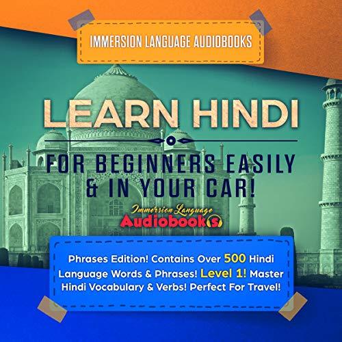 Learn Hindi For Beginners Easily & In Your Car! Phrases Edition ...