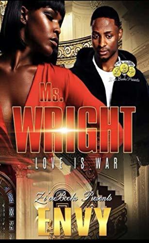 Love is War (Ms. Wright Trilogy) by Envy | Goodreads