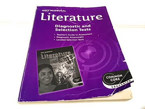 Holt Mcdougal Literature: Assessment File Diagnostic and Selection ...