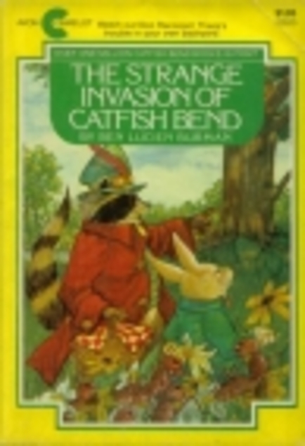 Strange Invasion of Catfish Bend by Ben Lucien Burman | Goodreads