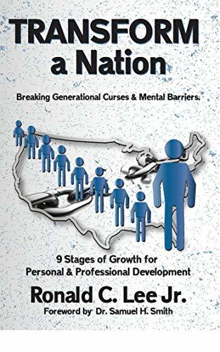 TRANSFORM A Nation: Reversing Generational Curses and Mental Barriers ...