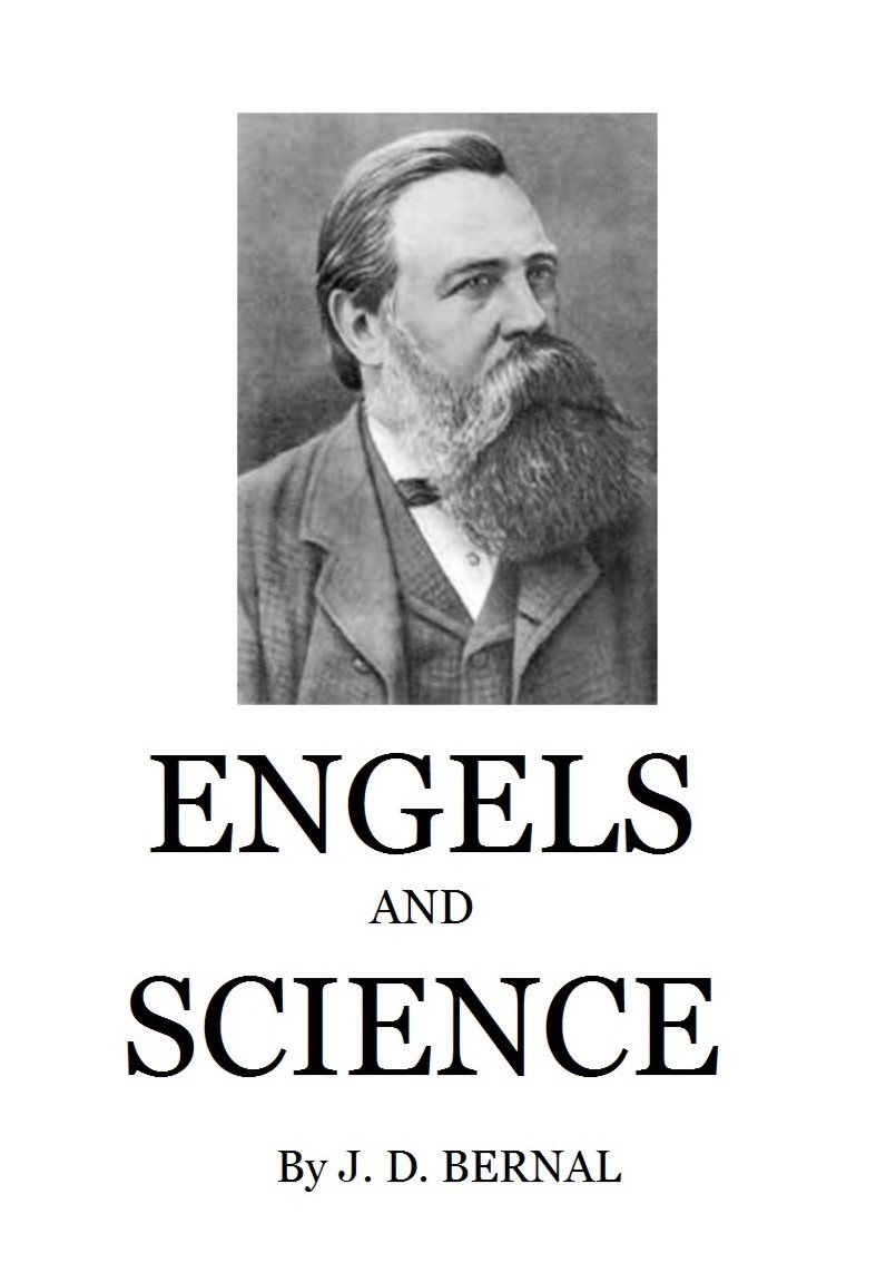 Engels and Science by J.D. Bernal | Goodreads