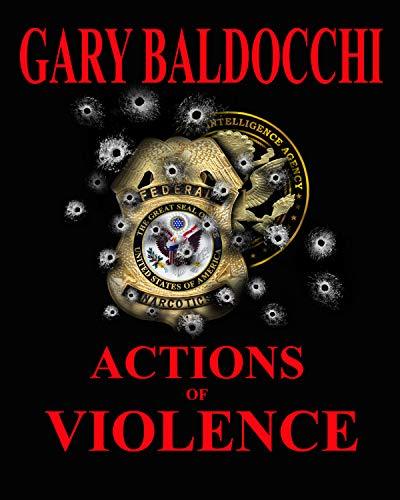 Actions of Violence (Jack Connor Series Book 1) by Gary Baldocchi ...
