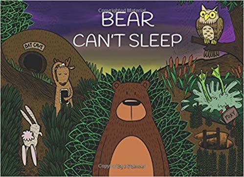 Bear Can't Sleep by J.J. Savoie | Goodreads
