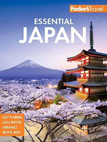 Fodor's Essential Japan by Fodor's Travel Publications Inc. | Goodreads