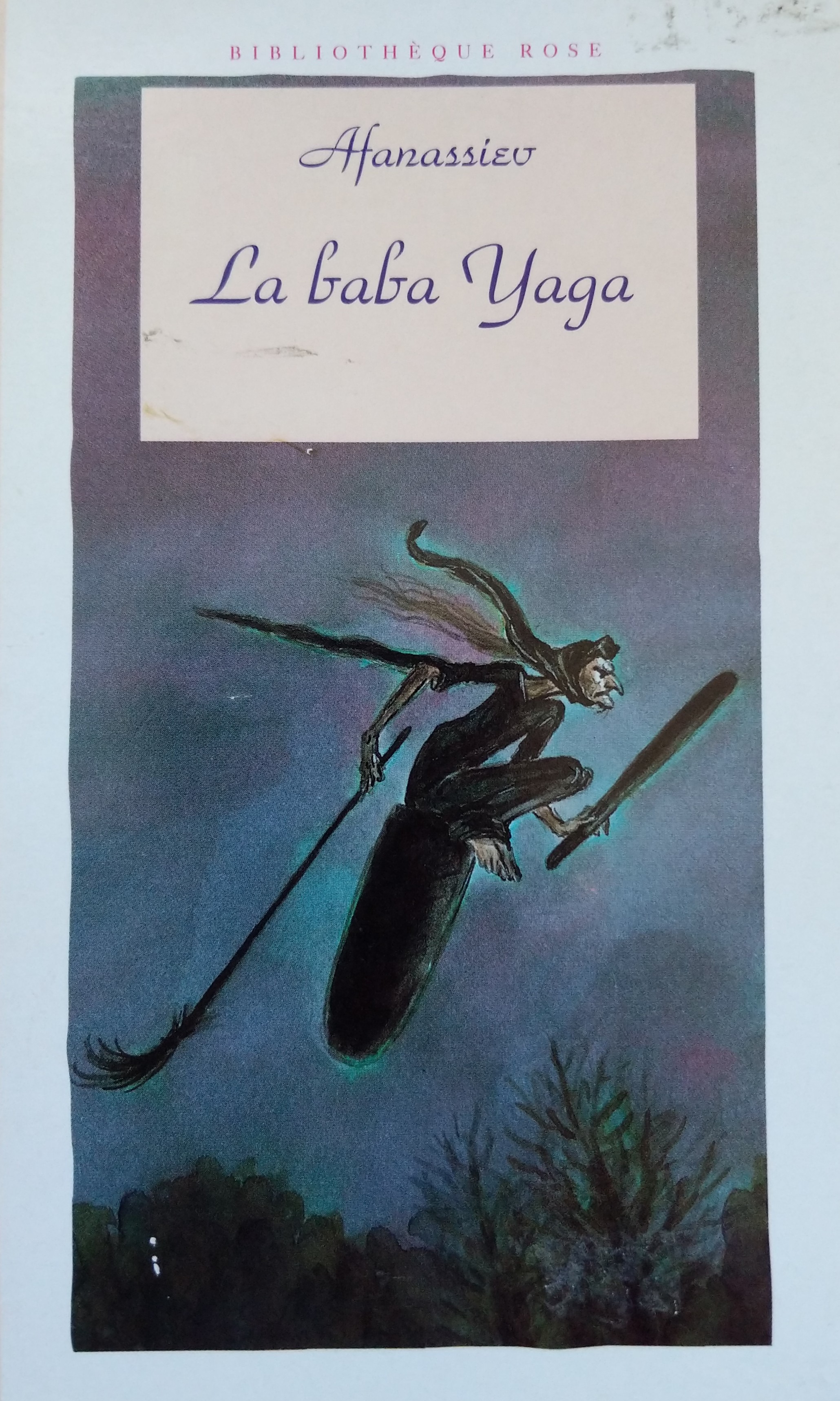 La Baba Yaga by Alexander Afanasyev | Goodreads