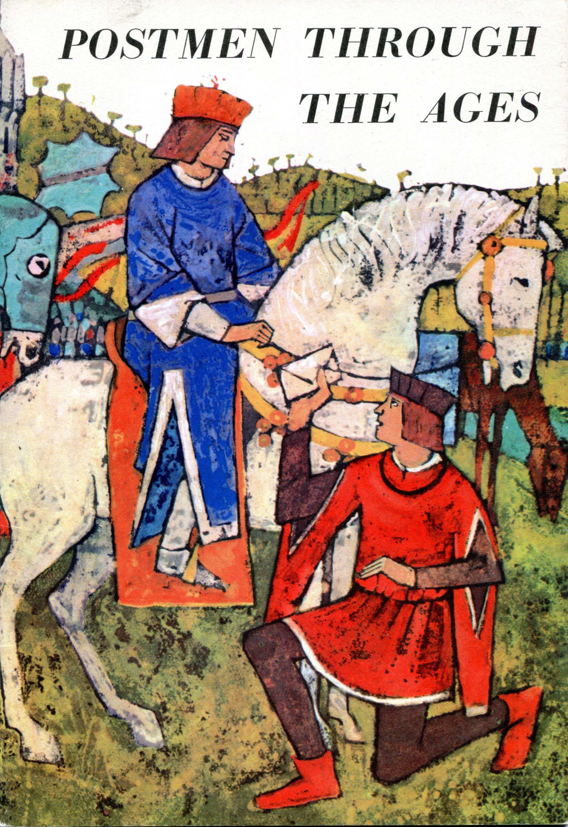 Postmen Through The Ages by Edgar Longman | Goodreads